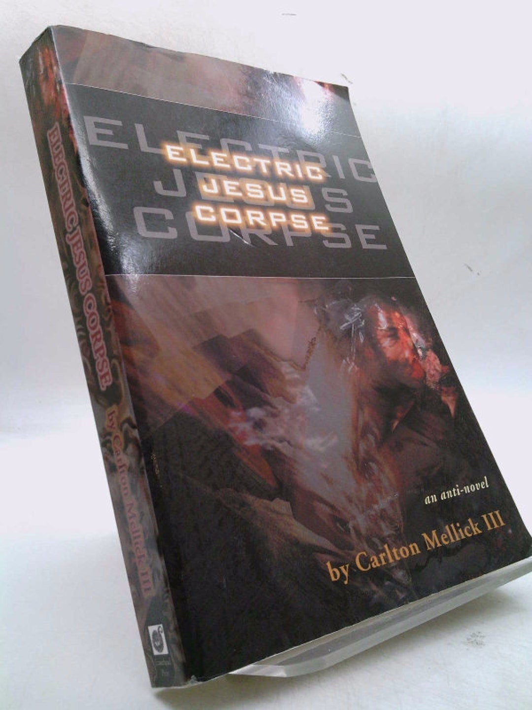 Electric Jesus Corpse by Carlton, III Mellick - Etsy