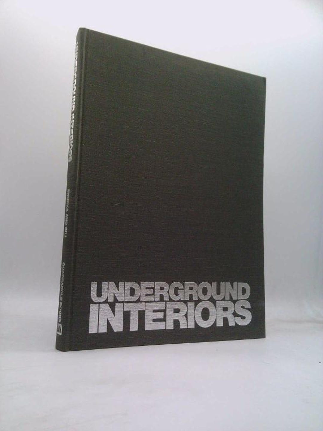 Underground Interiors: Decorating for Alternate Life Styles by Norma ...