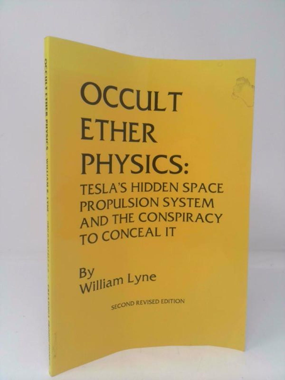 Occult Ether Physics: Tesla's Hidden Space Propulsion System and the ...