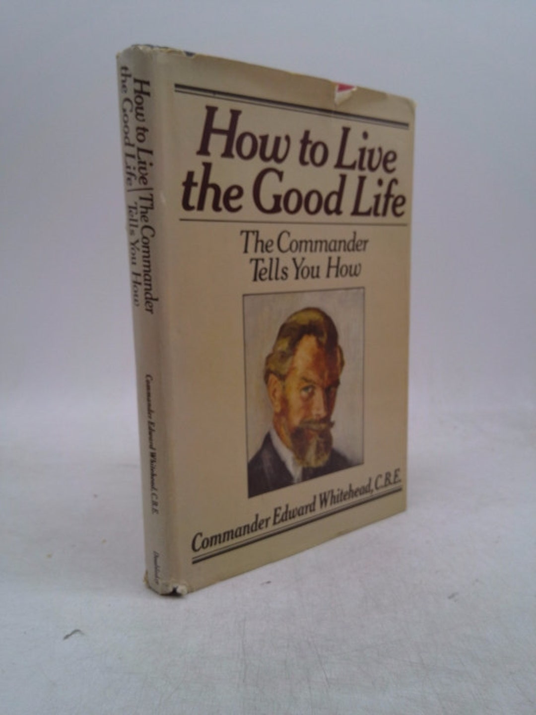 How to Live the Good Life: the Commander Tells You How by Commander Edward Whitehead - Etsy