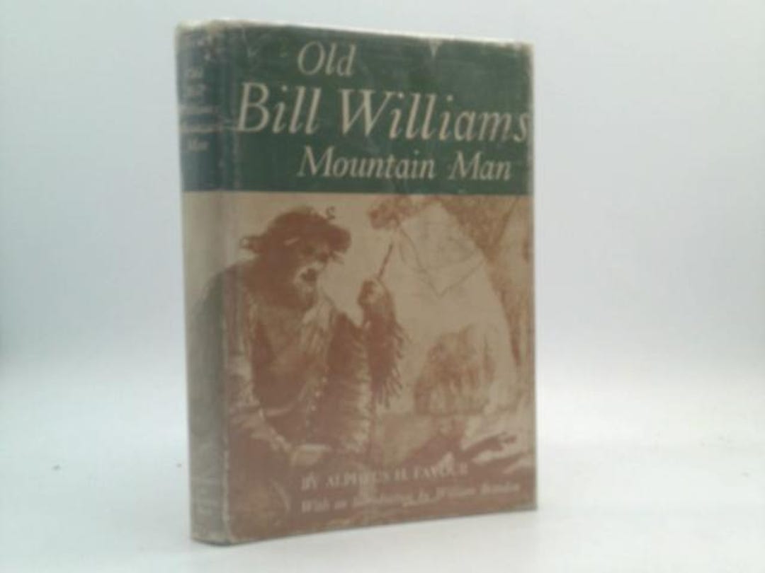 Old Bill Williams, Mountain Man by Alpheus H. Favour - Etsy