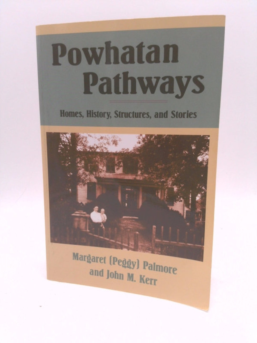 Powhatan Pathways Homes, History, Structures and Stories by Margaret peggy Palmore - Etsy