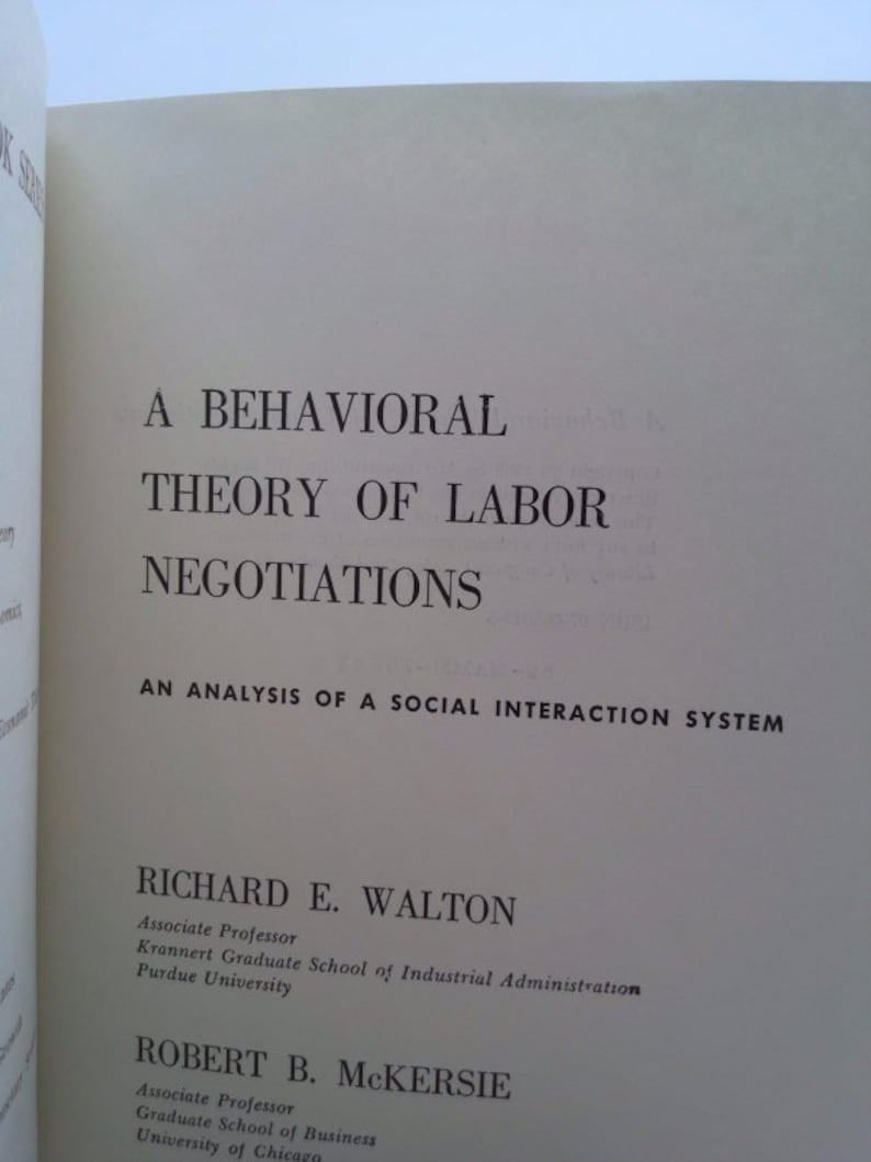 Behavioral Theory of Labor Negotiation by Richard E. Walton - Etsy