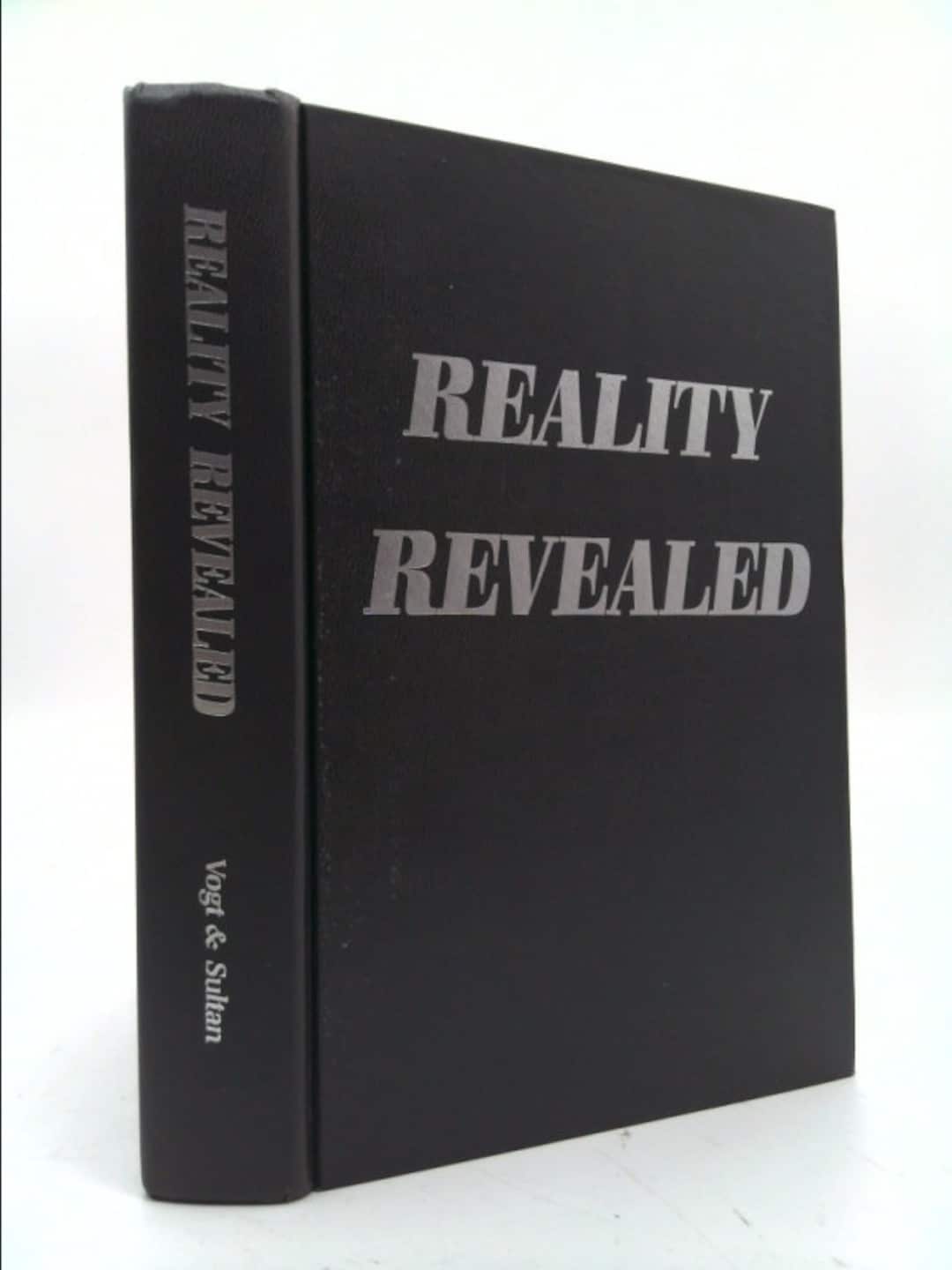 Reality Revealed: the Theory of Multidimensional Reality by Douglas B ...
