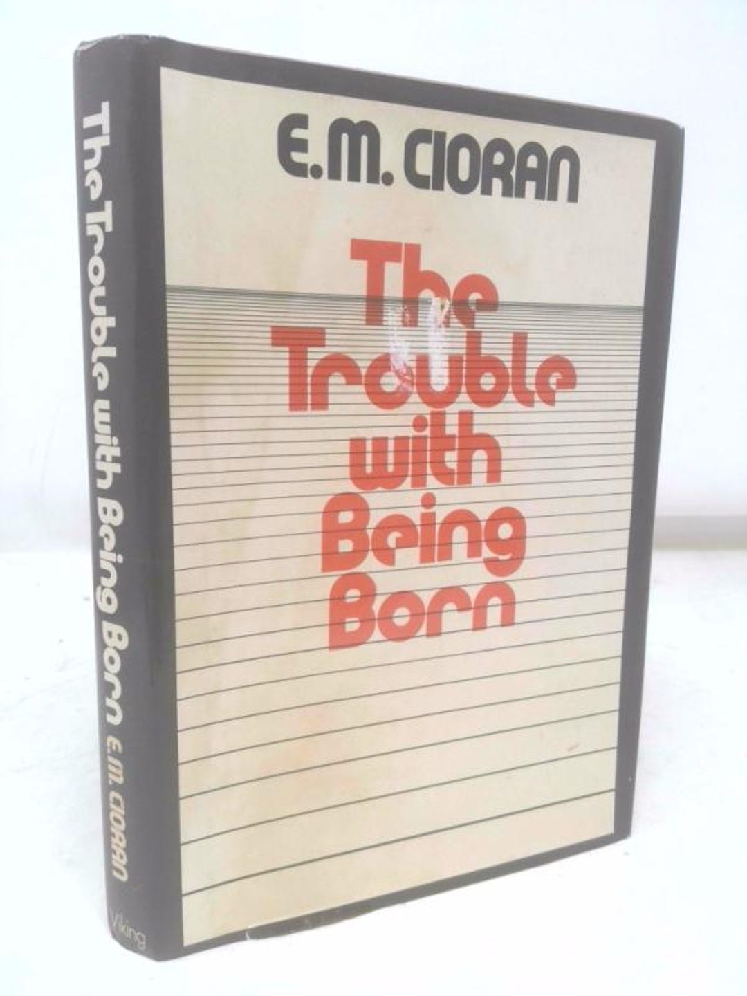 The Trouble With Being Born by E. M., Cioran - Etsy