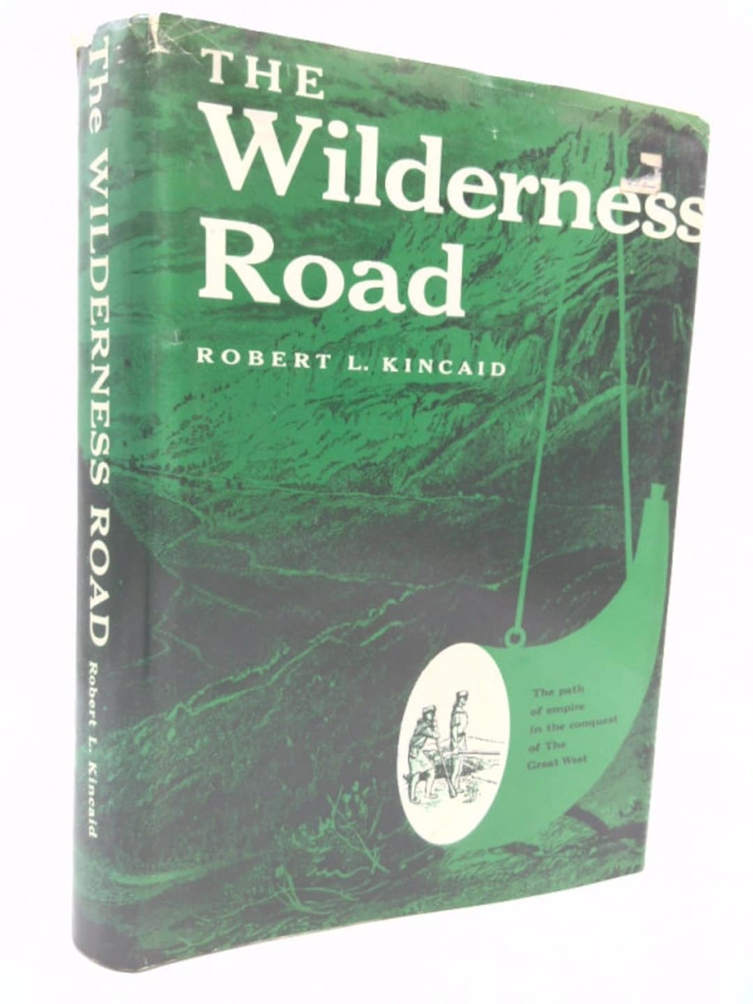 The Wilderness Road, by Robert L Kincaid - Etsy