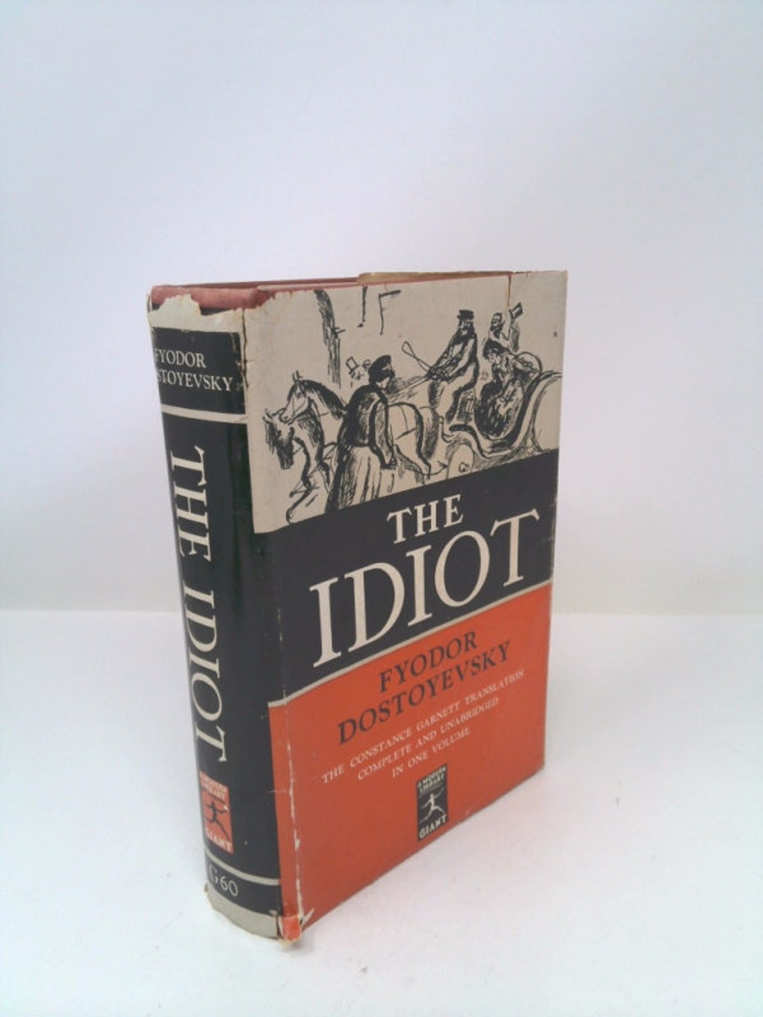 The Idiot modern Library Giant G60, Complete and Unabridged by Fyodor ...