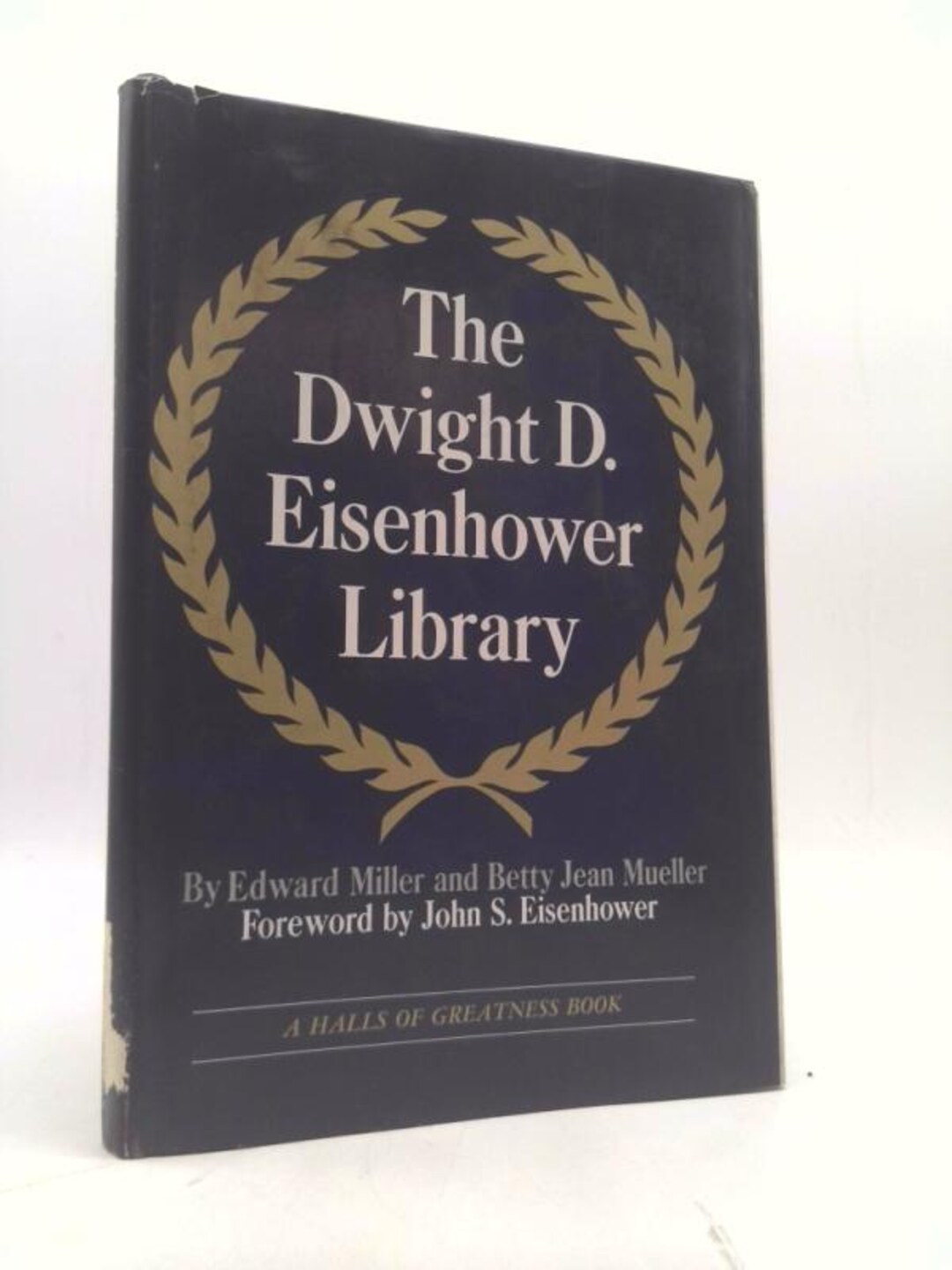 The Dwight D Eisenhower Library (signed by John S.D. Eisenhower) by ...