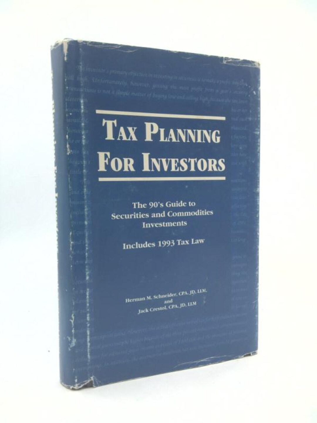 Tax Planning for Investors: the 90'S Guide to Securities and ...