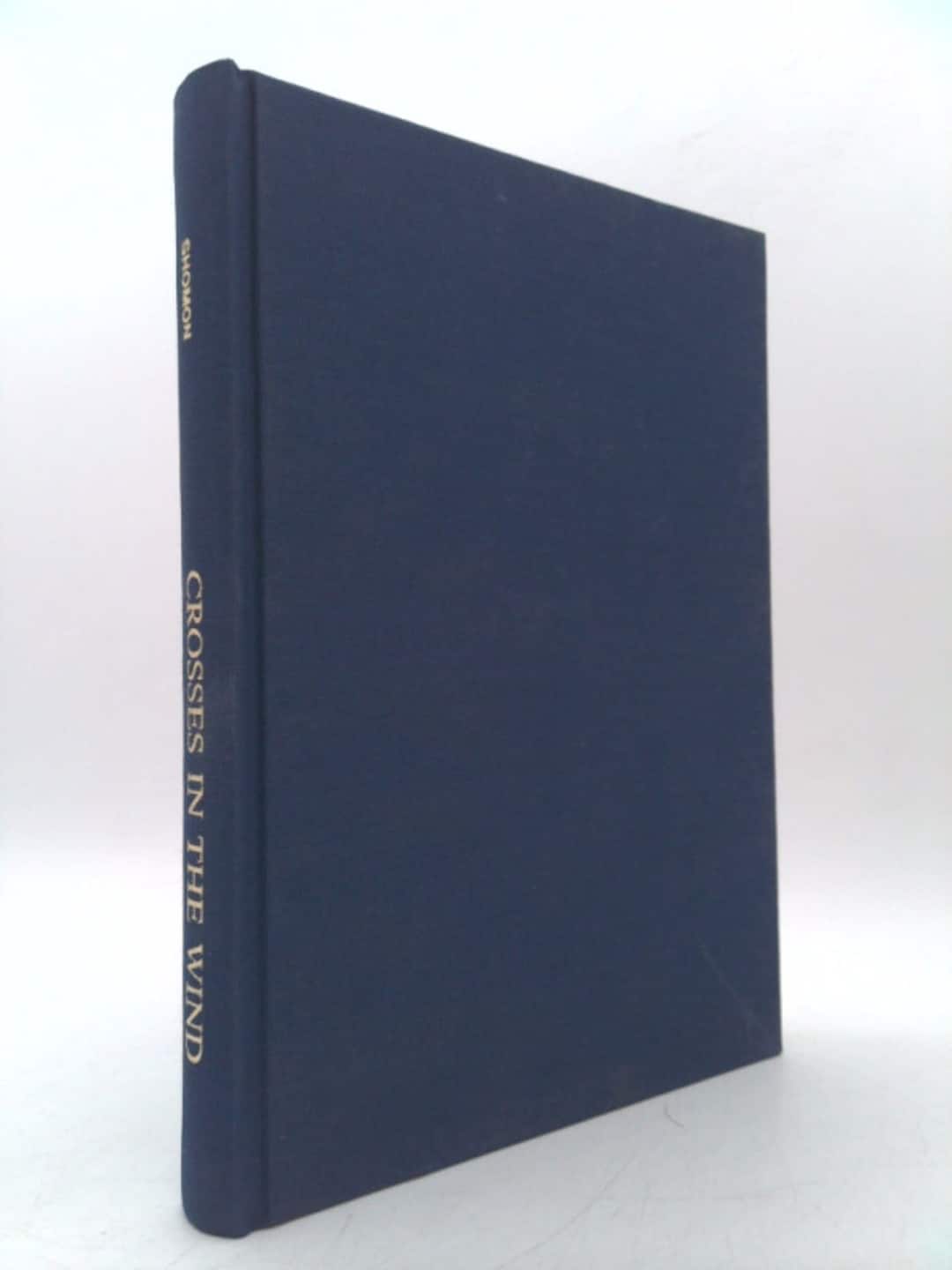 Crosses in the Wind: the Unheralded Saga of the Men in the - Etsy