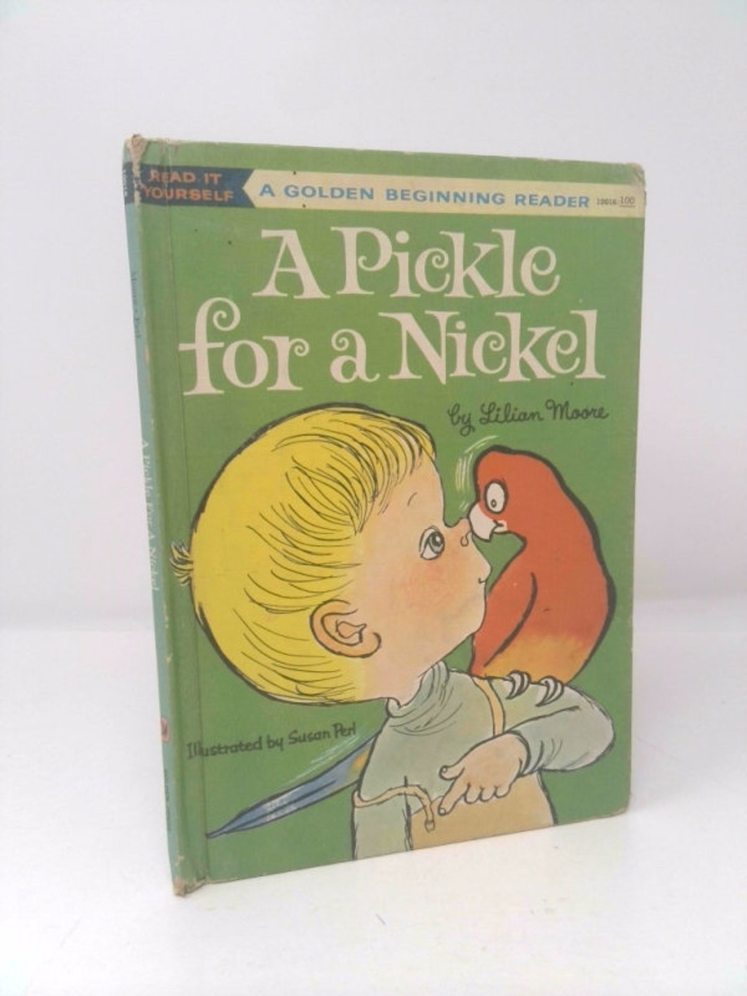 A Pickle for a Nickel (A Golden Read-it-yourself Book) by Lilian Moore ...