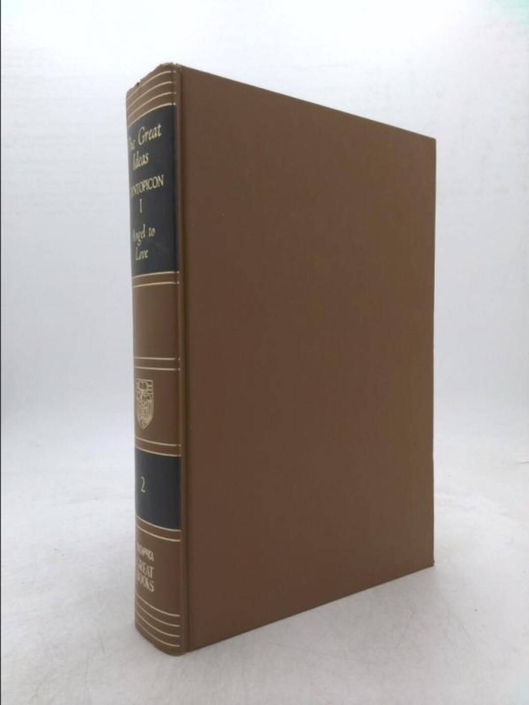 The Great Ideas a Syntopicon I angel to Love vol. 2 of Great Books of ...