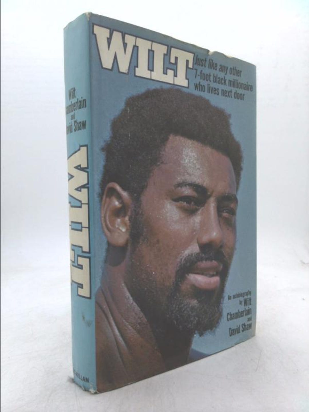 Wilt; Just Like Any Other 7-foot Black Millionaire Who Lives Next Door ...