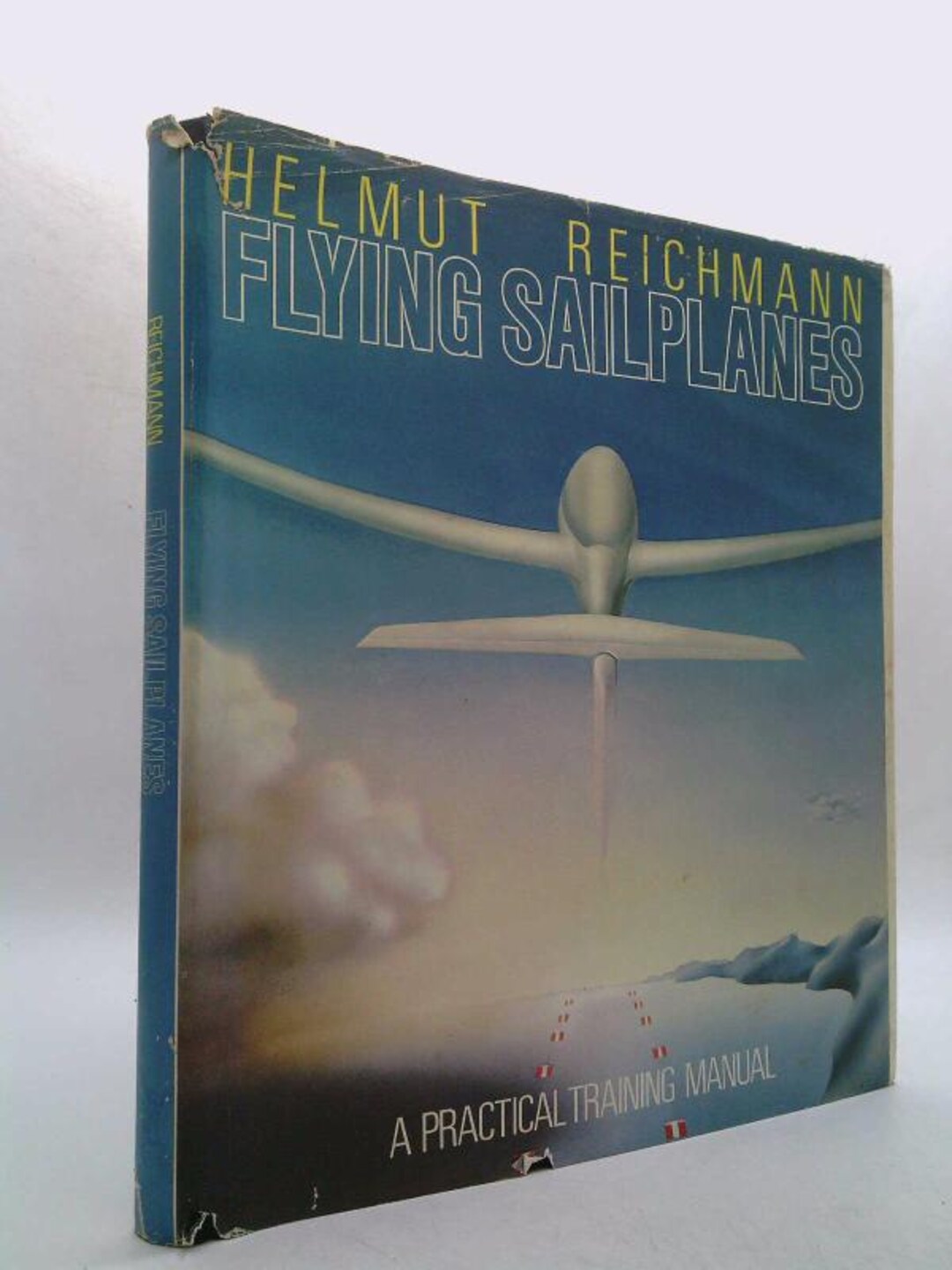 Flying Sailplanes: A Practical Training Manual by Helmut. Reichmann - Etsy