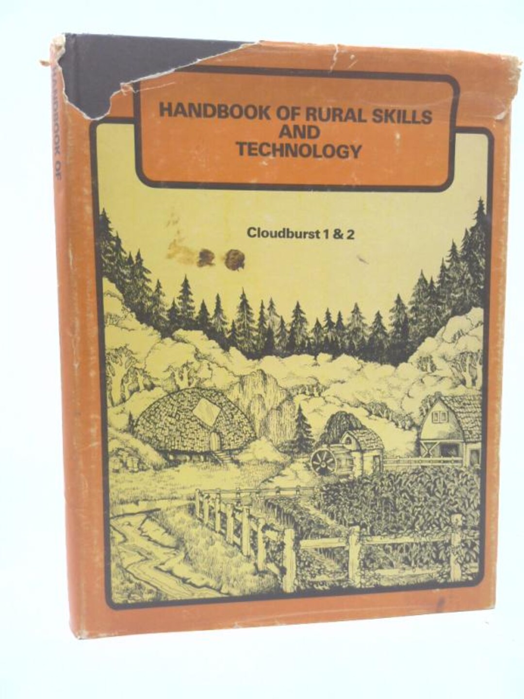 Handbook of Rural Skills and Technology, Cloudburst 1 & 2 by Vic Marks ...