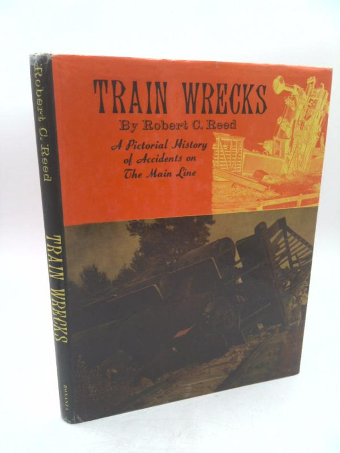 Train Wrecks: A Pictoral History of Accidents on the Main Line by ...