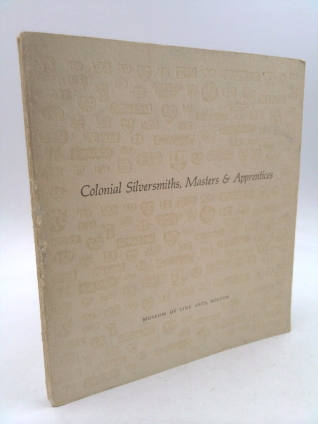 Colonial Silversmiths, Masters & Apprentices by Boston Museum of Fine ...