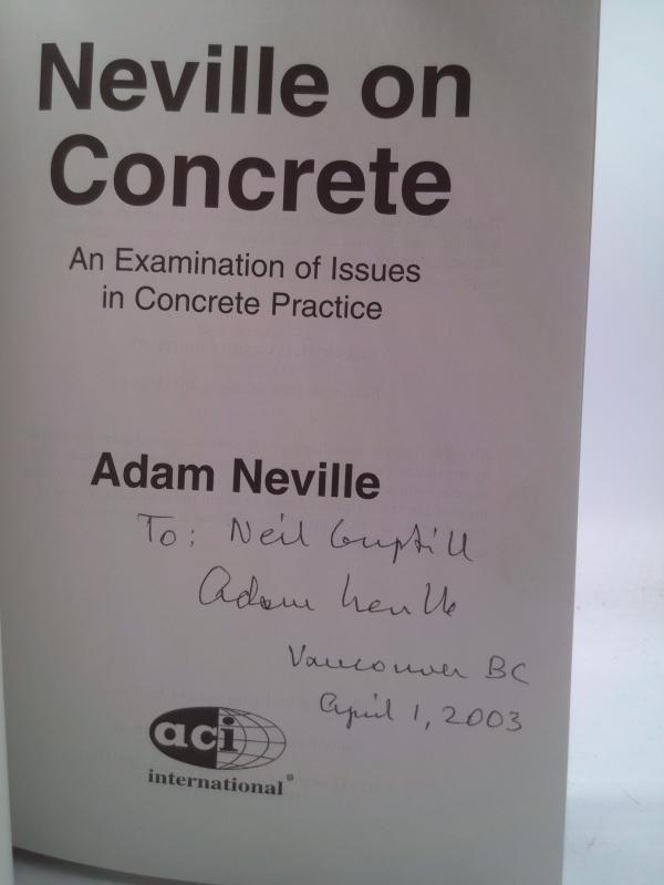 Neville on Concrete: an Examination of Issues in Concrete Practice by ...