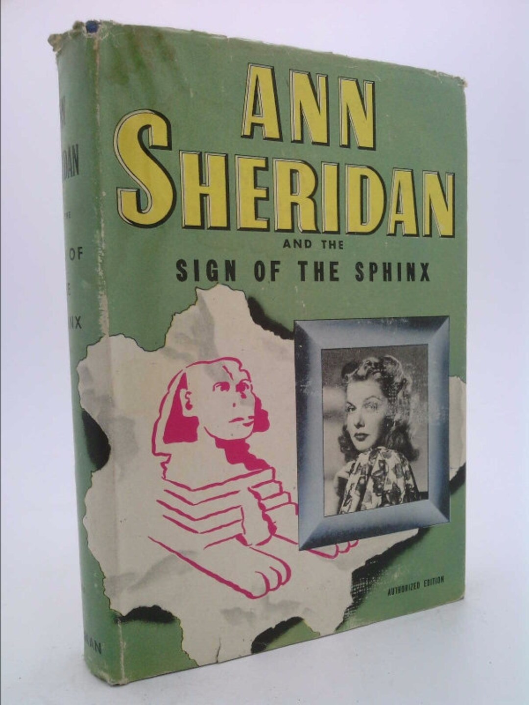 Ann Sheridan and the Sign of the Sphinx: an Original Story Featuring ...