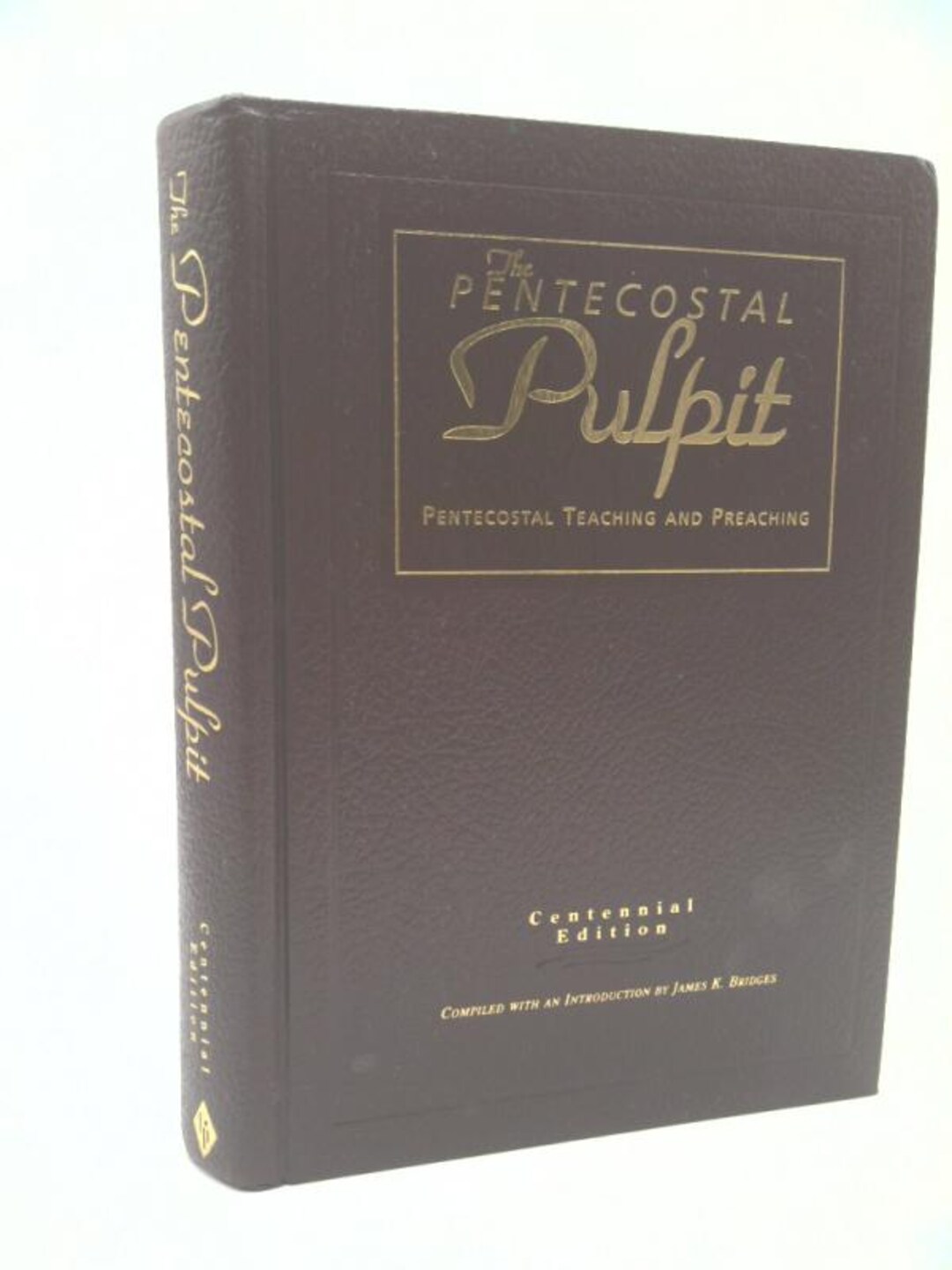 The Pentecostal Pulpit: Pentecostal Teaching and Preaching by Liberty S ...