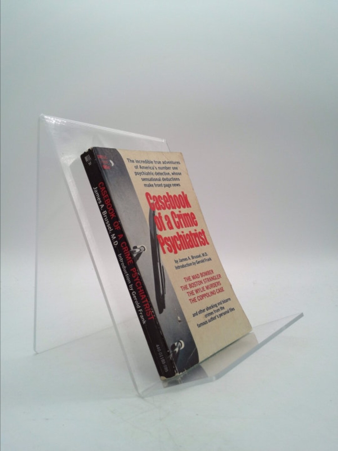 Casebook of a Crime Psychiatrist the Incredible True Adventures of ...