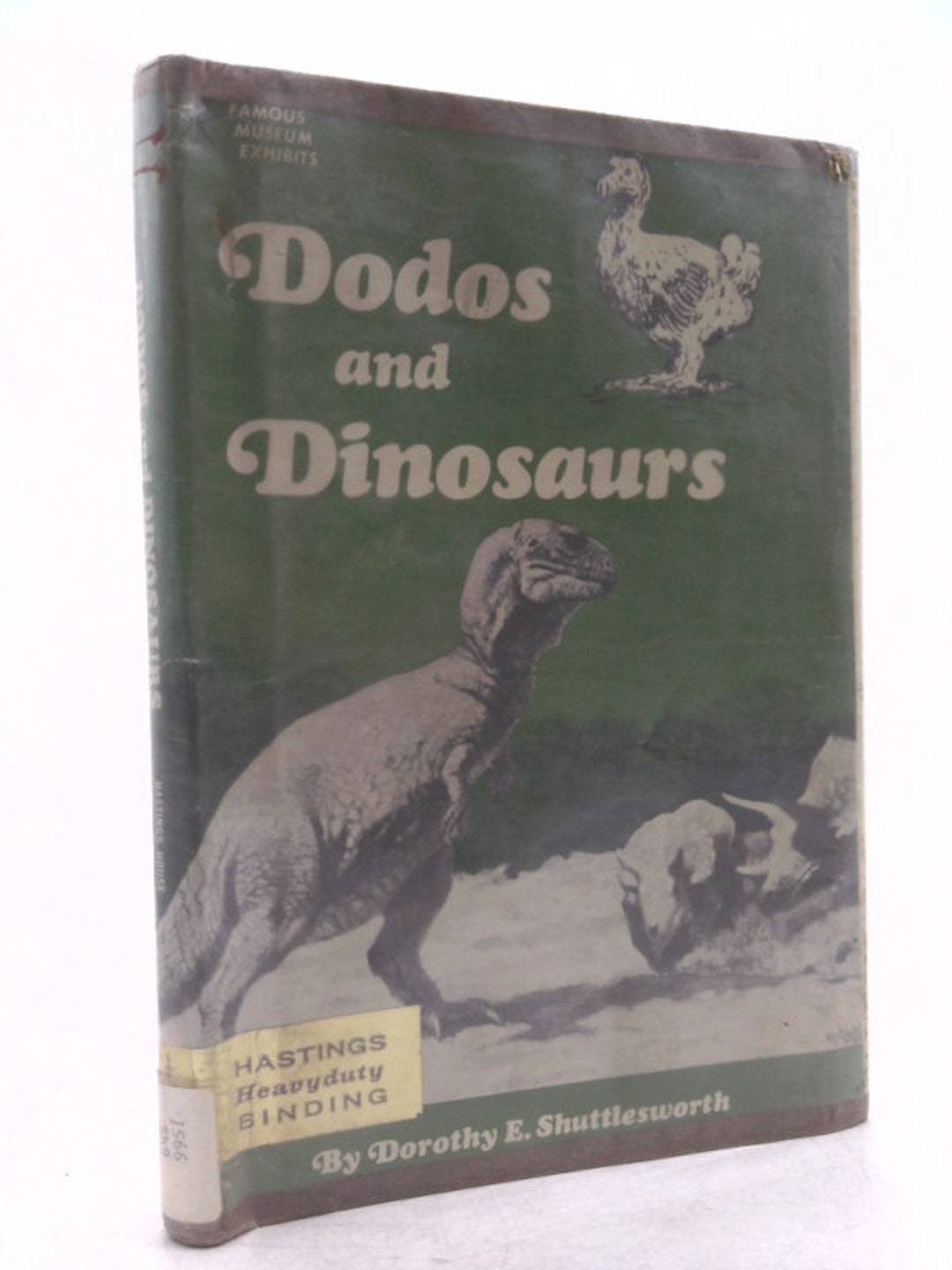 Dodos and Dinosaurs, (famous Museums) by Dorothy Edwards Shuttlesworth ...