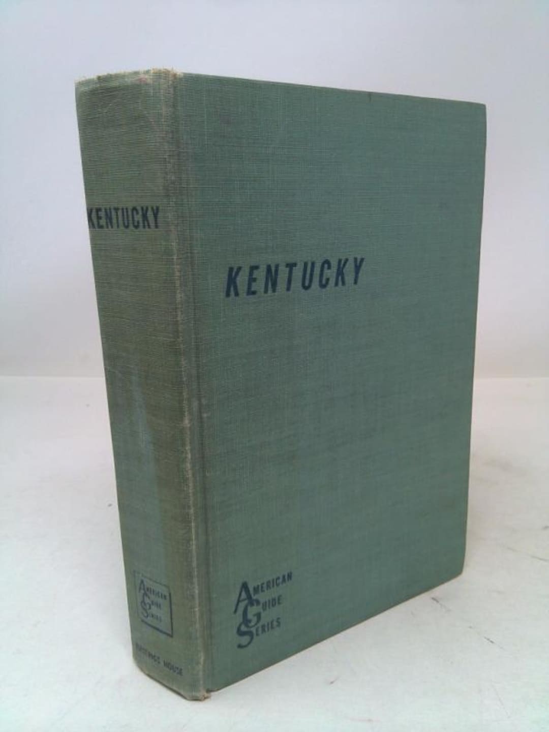 Kentucky a Guide to the Bluegrass State (american Guide Series) by WPA ...