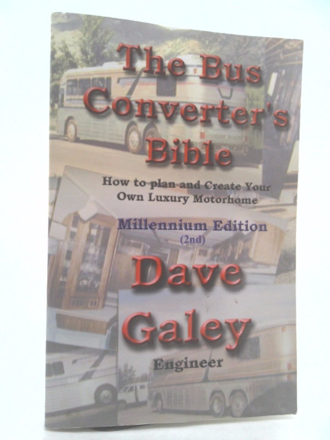 The Bus Converter's Bible, 2nd Edition by Dave Galey - Etsy