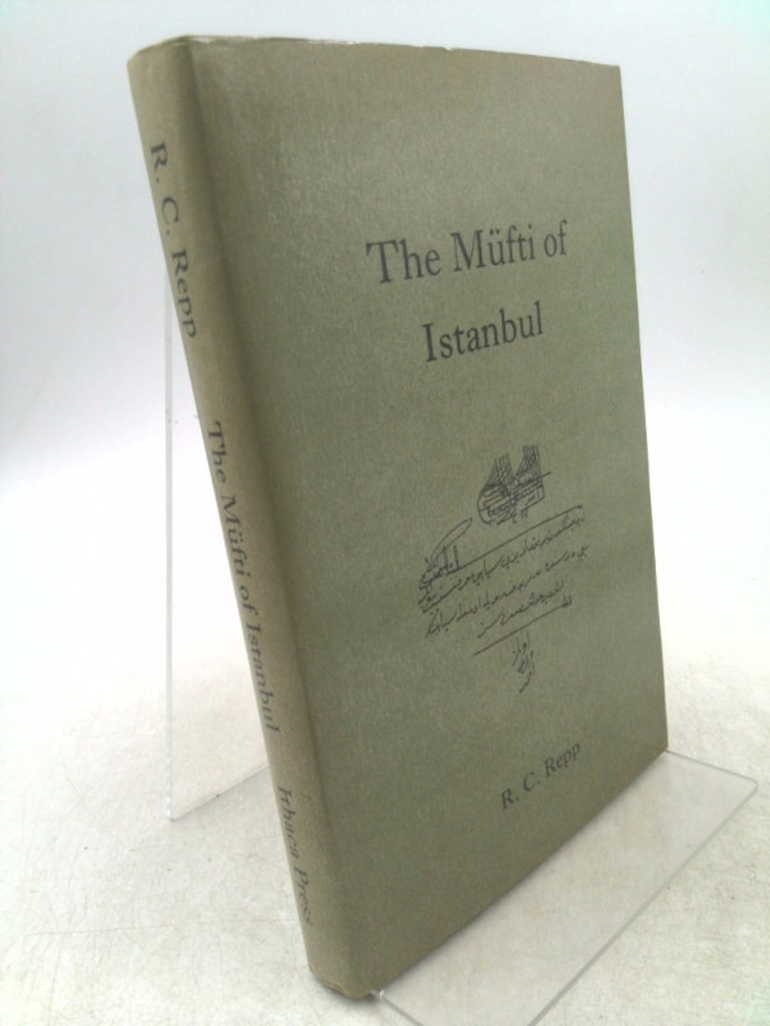 The Mufti of Istanbul: A Study in the Development of the Ottoman ...