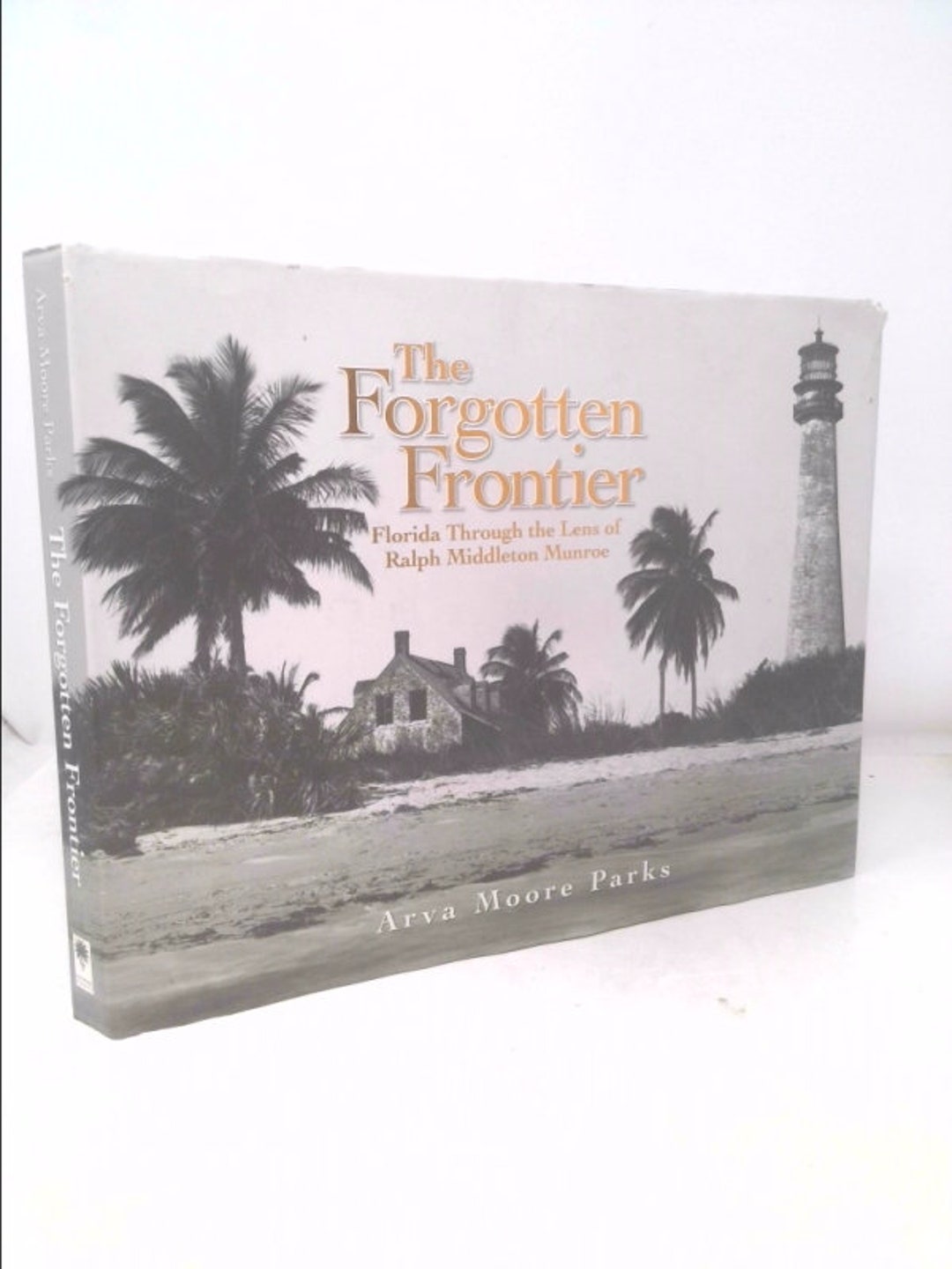 The Forgotten Frontier: Florida Through the Lens of Ralph Middleton ...