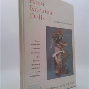 Hopi Kachina Dolls: With a Key to Their Identification by Harold Colton ...