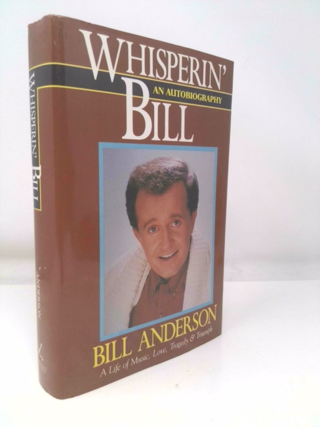 Whisperin' Bill: an Autobiography by Bill Anderson - Etsy