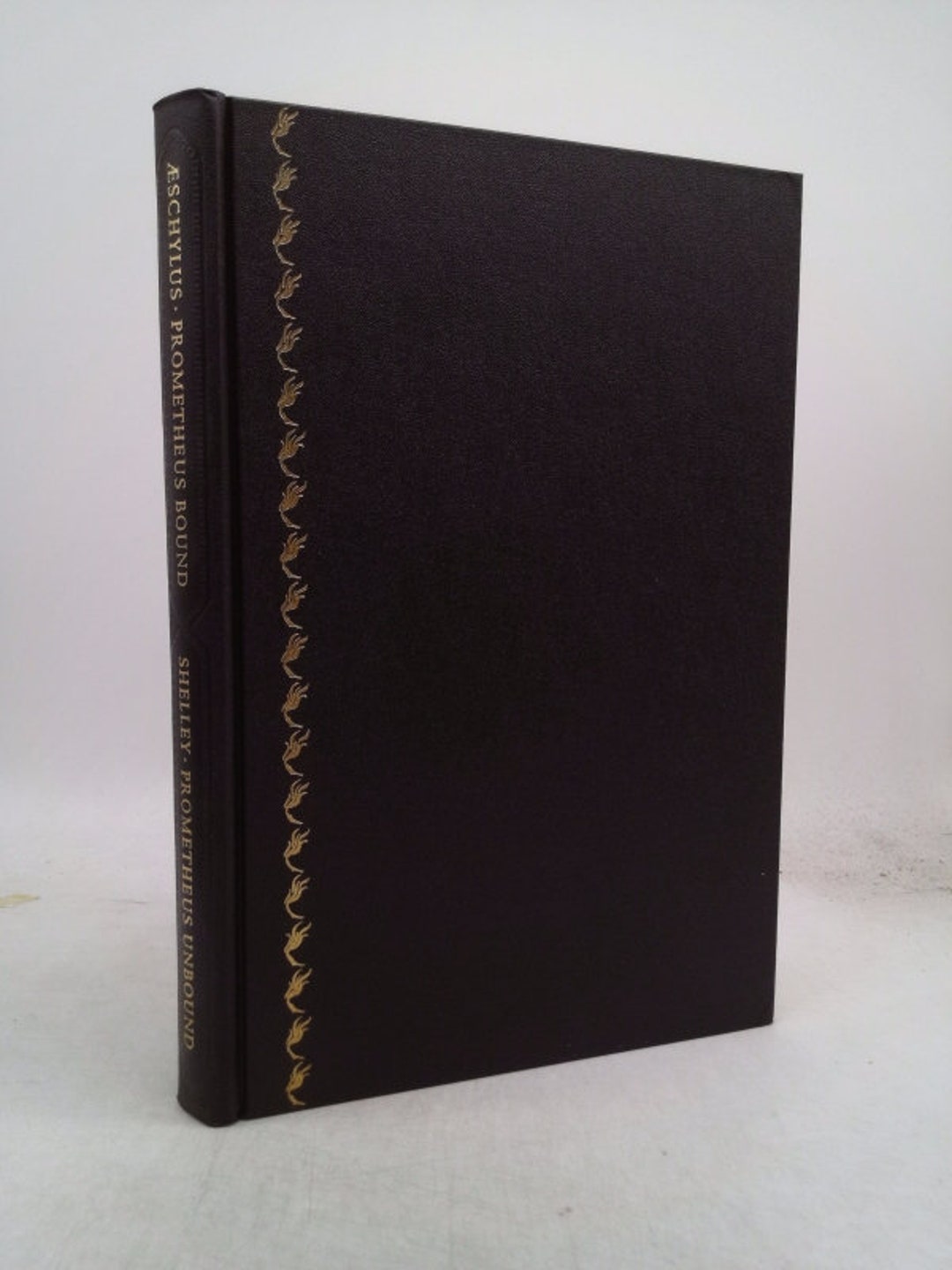 Prometheus Bound; Prometheus Unbound. Preface by Rex Warner. by ...