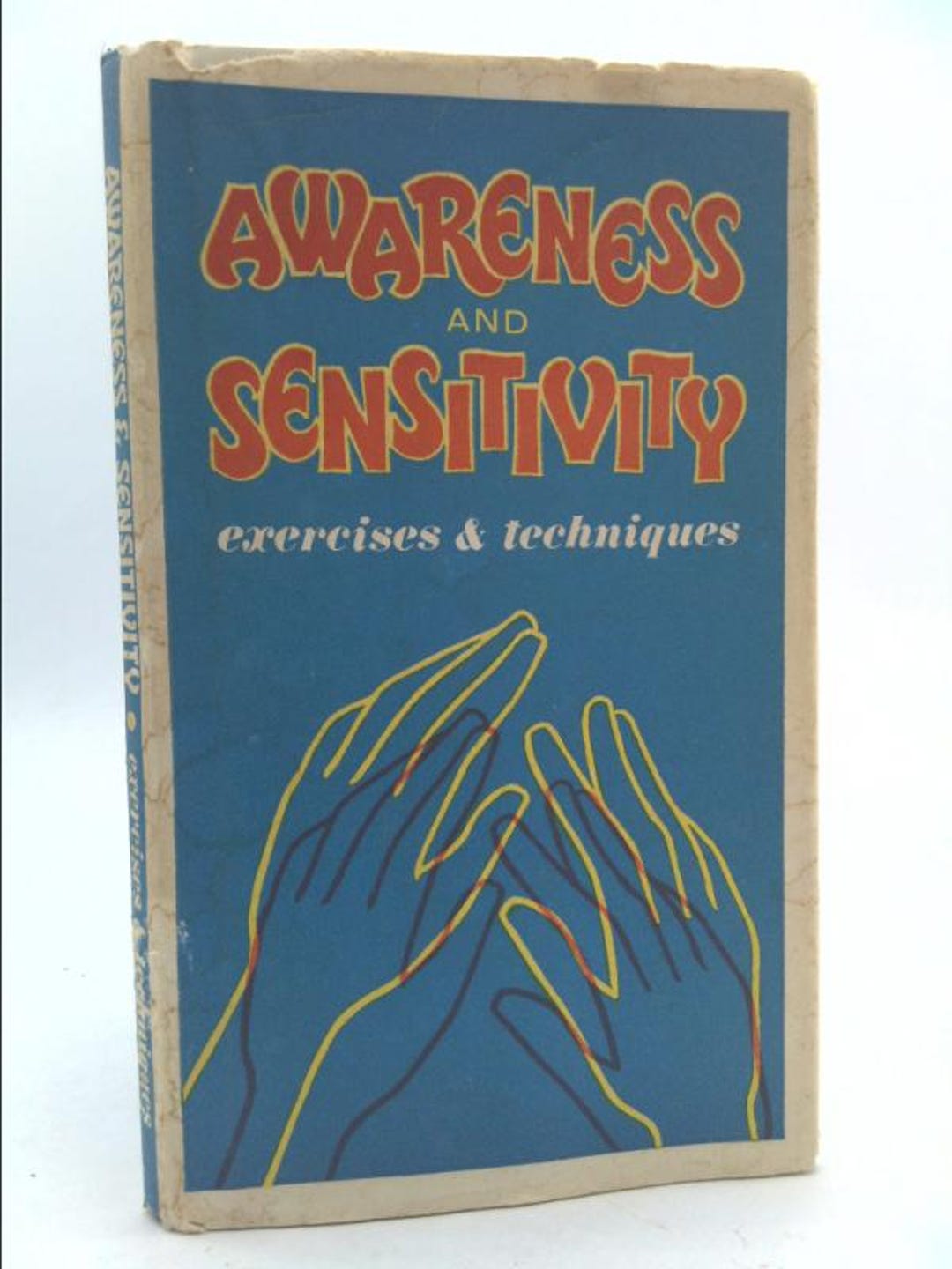 Awareness and Sensitivity: Exercises & Techniques by Frank J Machovec ...