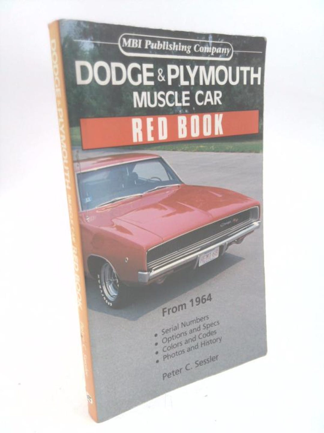 Dodge & Plymouth Muscle Car Red Book (motorbooks International Red Book ...