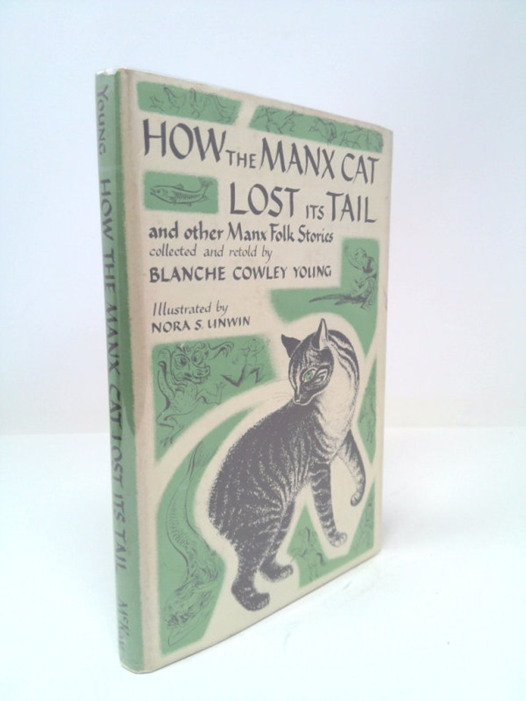 How the Manx Cat Lost Its Tail and Other Manx Folk Stories by Blanche ...