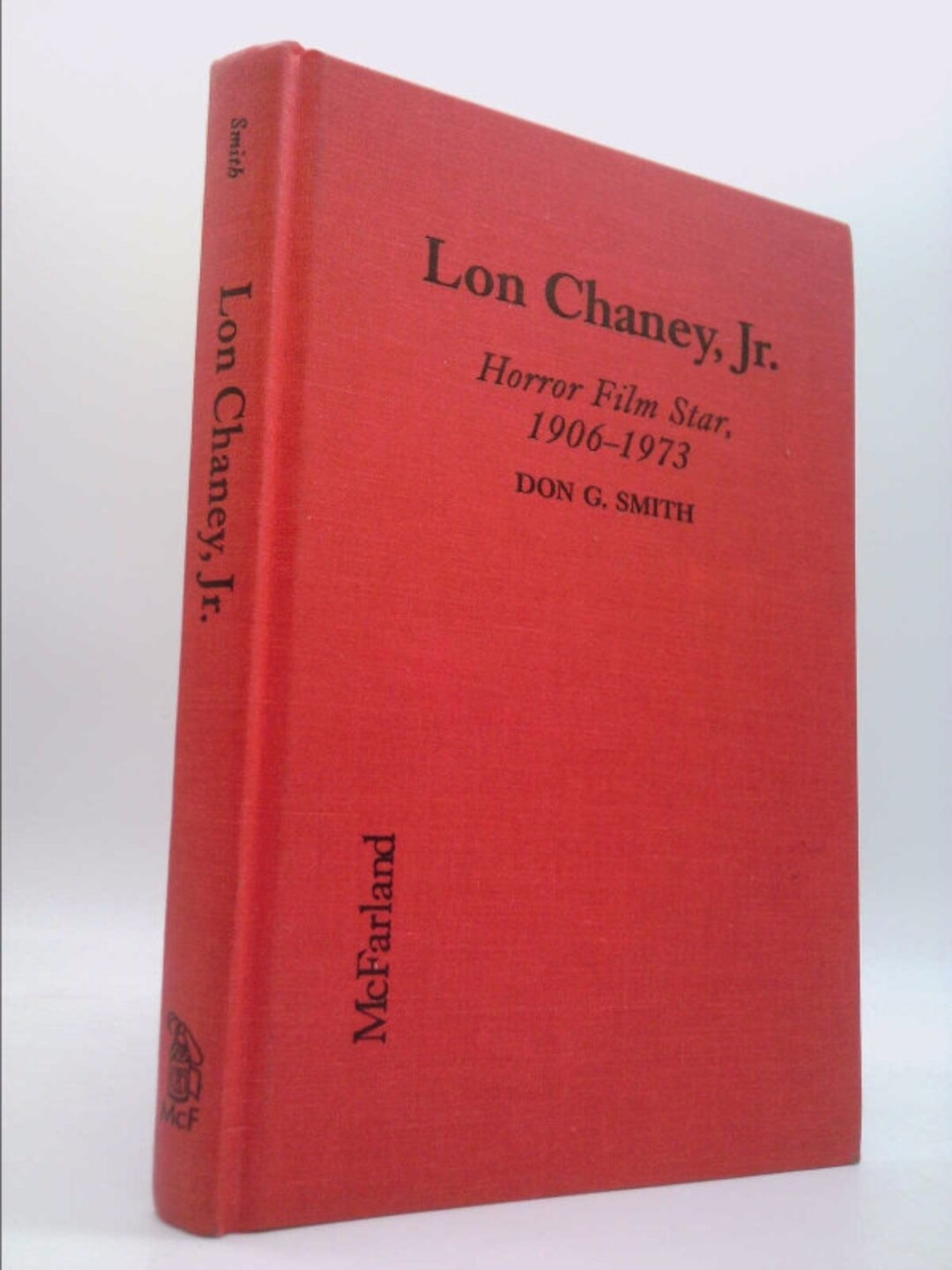 Lon Chaney, Jr.: Horror Film Star, 1906-1973 by Don G. Smith - Etsy