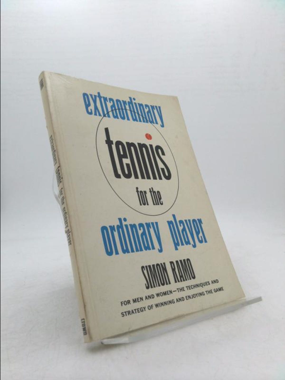 Extraordinary Tennis for the Ordinary Player by Simon Ramo - Etsy