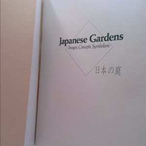 Japanese Gardens. Images, Concepts, Symbolism. 1990 Edition ...