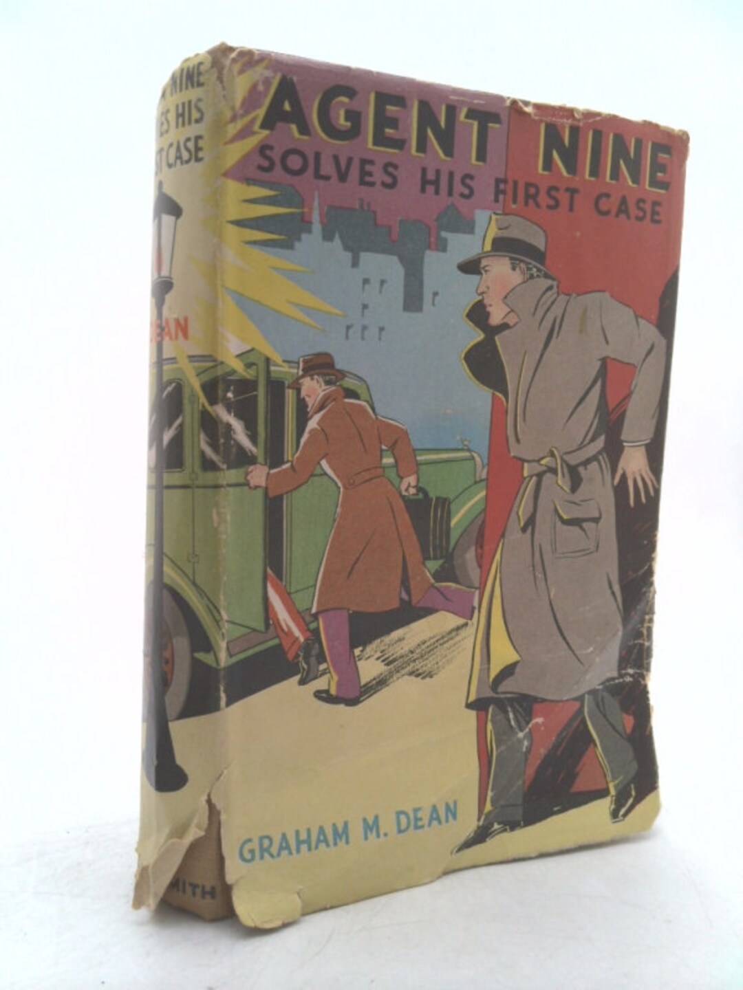 Agent Nine Solves His First Case: A Story of the Daring Exploits Ofthe G Men by Dean M. Graham ...