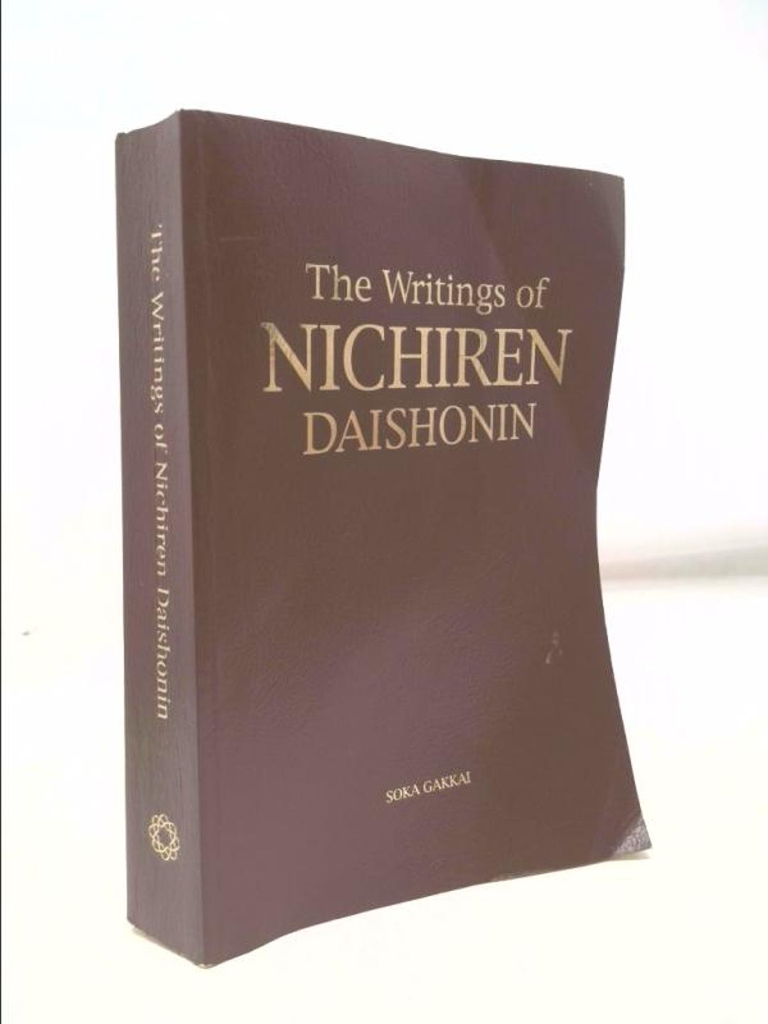 Writings of Nichiren Daishonin, Vol. 1 by Gosho Translation Committee ...