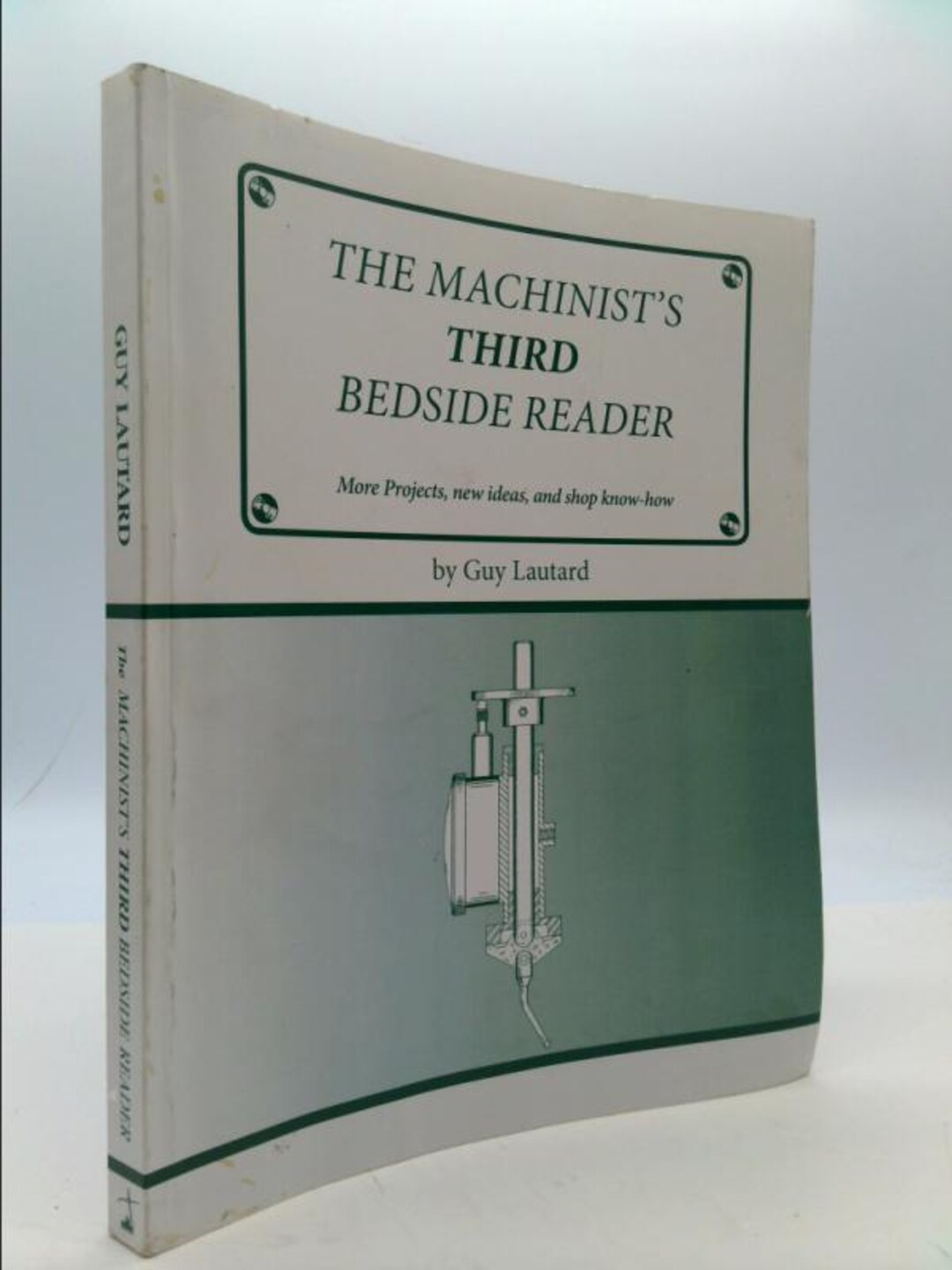 Machinist's Third Bedside Reader by Guy Lautard - Etsy