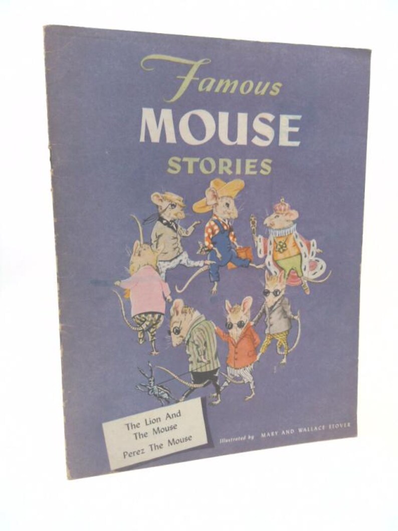 Famous Mouse Stories the Lion and the Mouse, Perez the Mouse by Mary ...