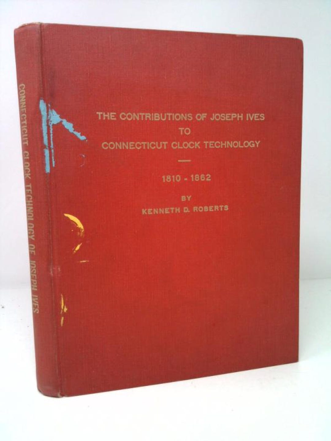 The Contributions of Joseph Ives to Connecticut Clock Technology, 1810 ...