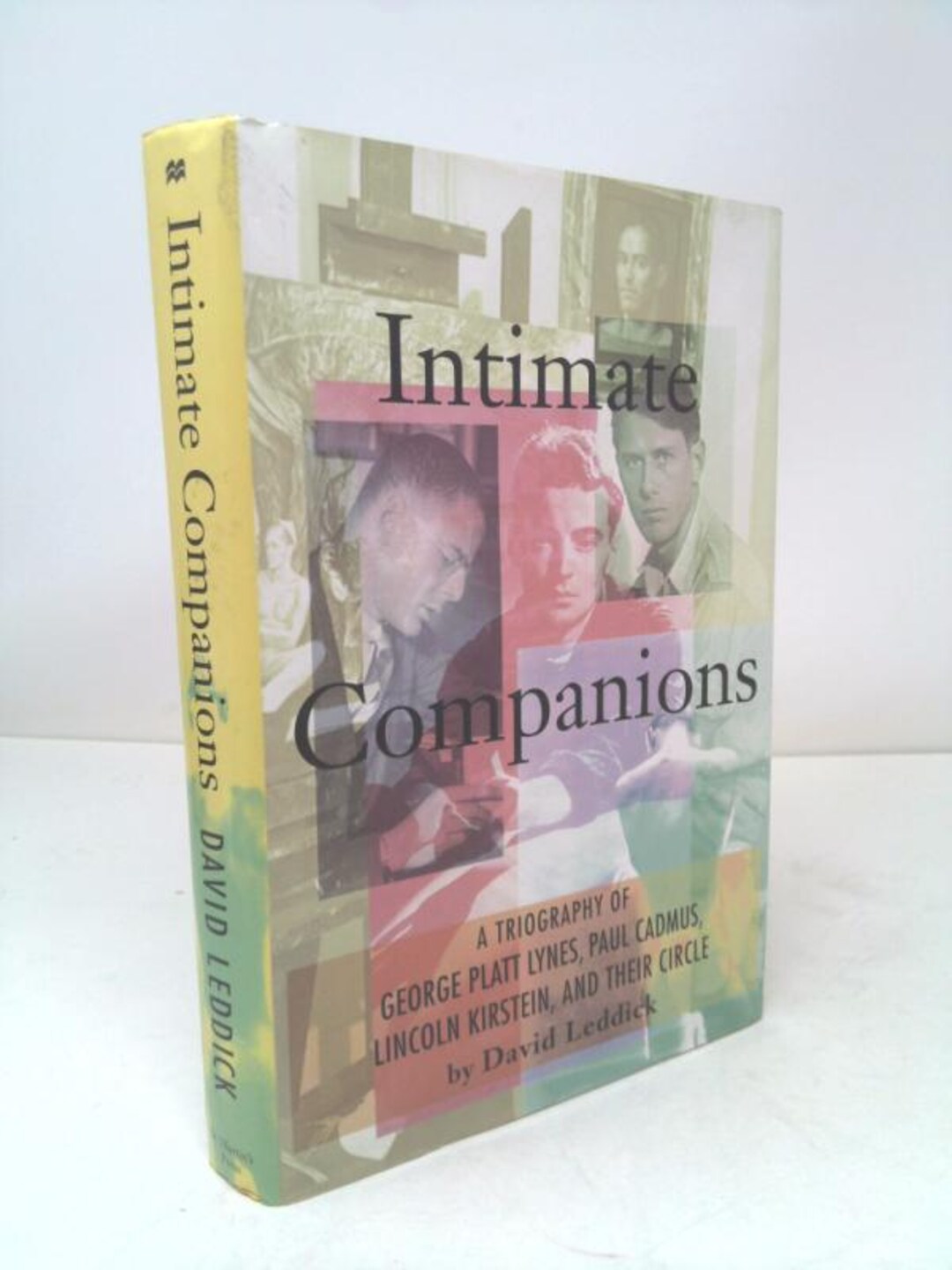 Intimate Companions: A Triography of George Platt Lynes, Paul Cadmus ...