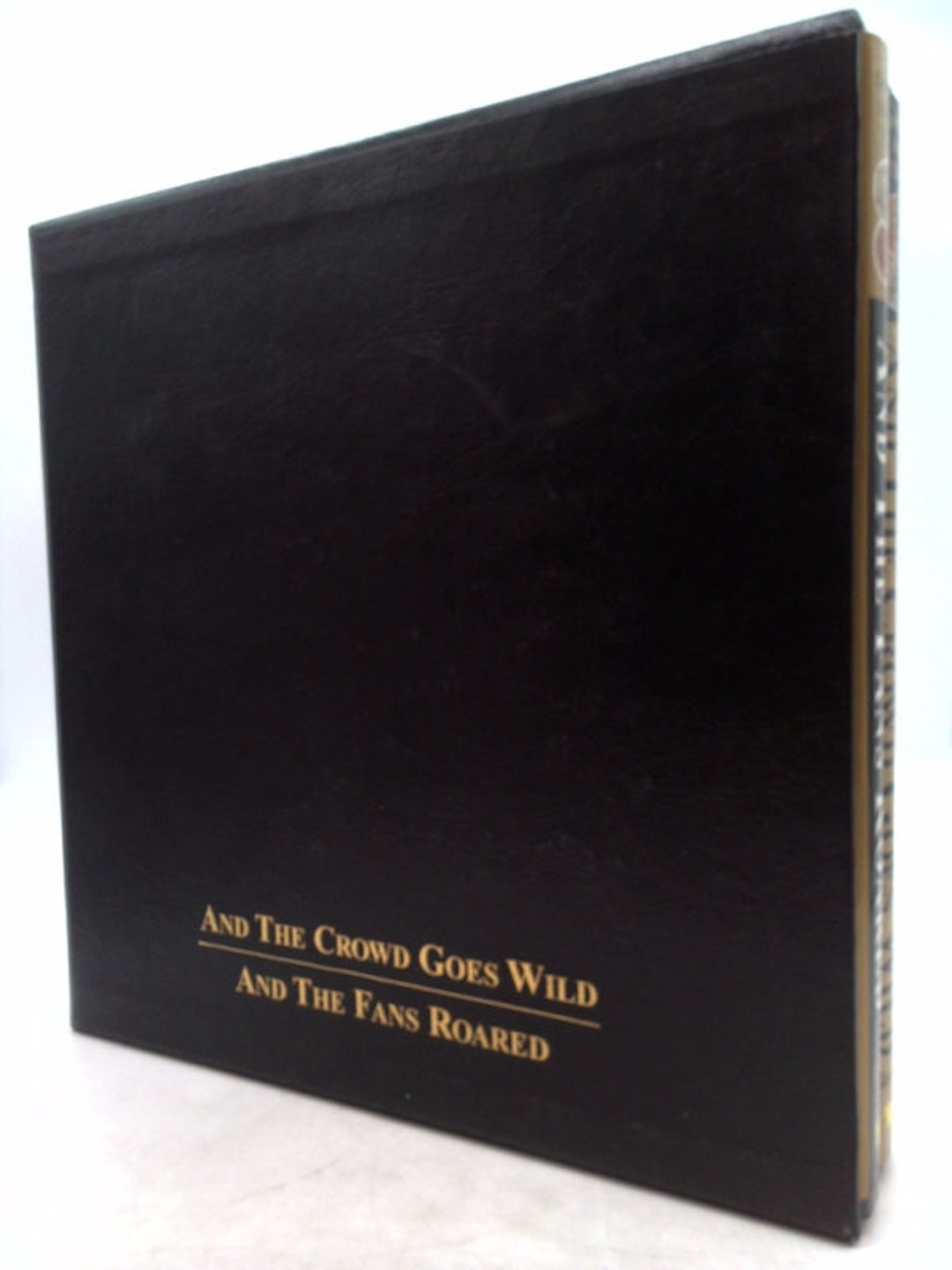 And the Crowd Goes Wild/and the Fans Roared (two Books With Four Audio ...