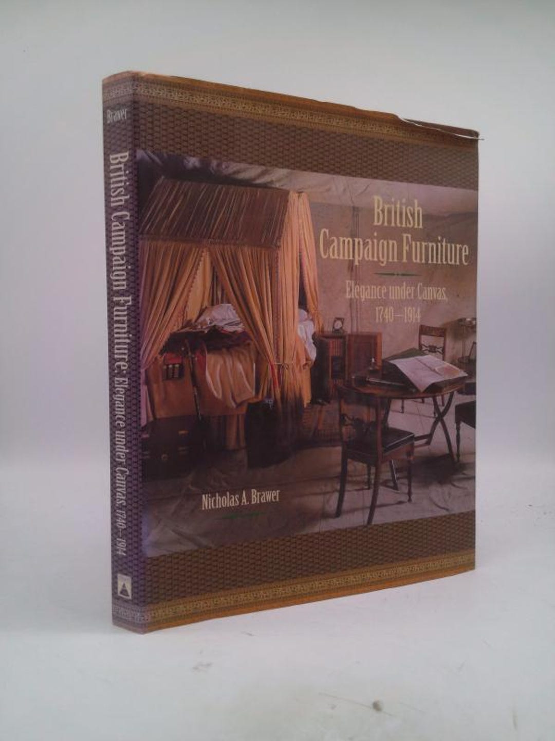 British Campaign Furniture: Elegance Under Canvas, 1740-1914 by ...