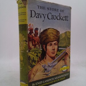 The Story of Davy Crockett [signature Books] by Enid La Monte ...