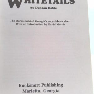 Georgia's Greatest Whitetails: the Stories Behind Georgia's Record-book ...