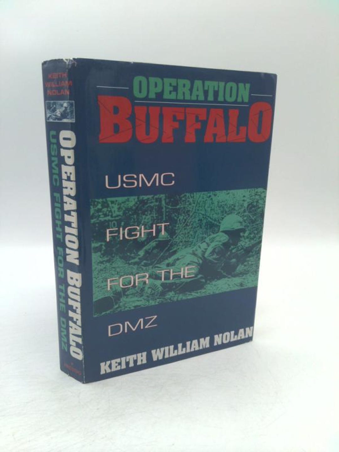 Operation Buffalo: Usmc Fight for the Dmz by Keith William Nolan - Etsy
